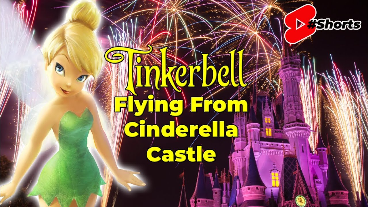 Tinkerbell 🧚 Flying From Cinderella Castle #Shorts - YouTube