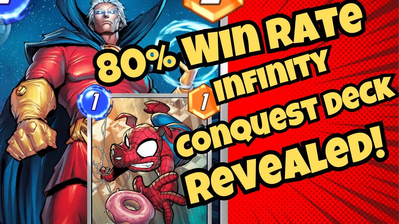 80% Win Rate Conquest Infinity Winning Deck Revealed | Marvel Snap Best ...
