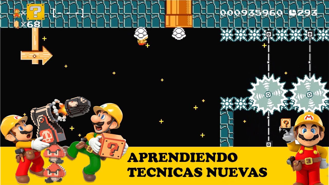 APRENDIENDO TECNICAS | Super Mario Maker 2 | MODO NORMAL T1 E2 2023 ...
