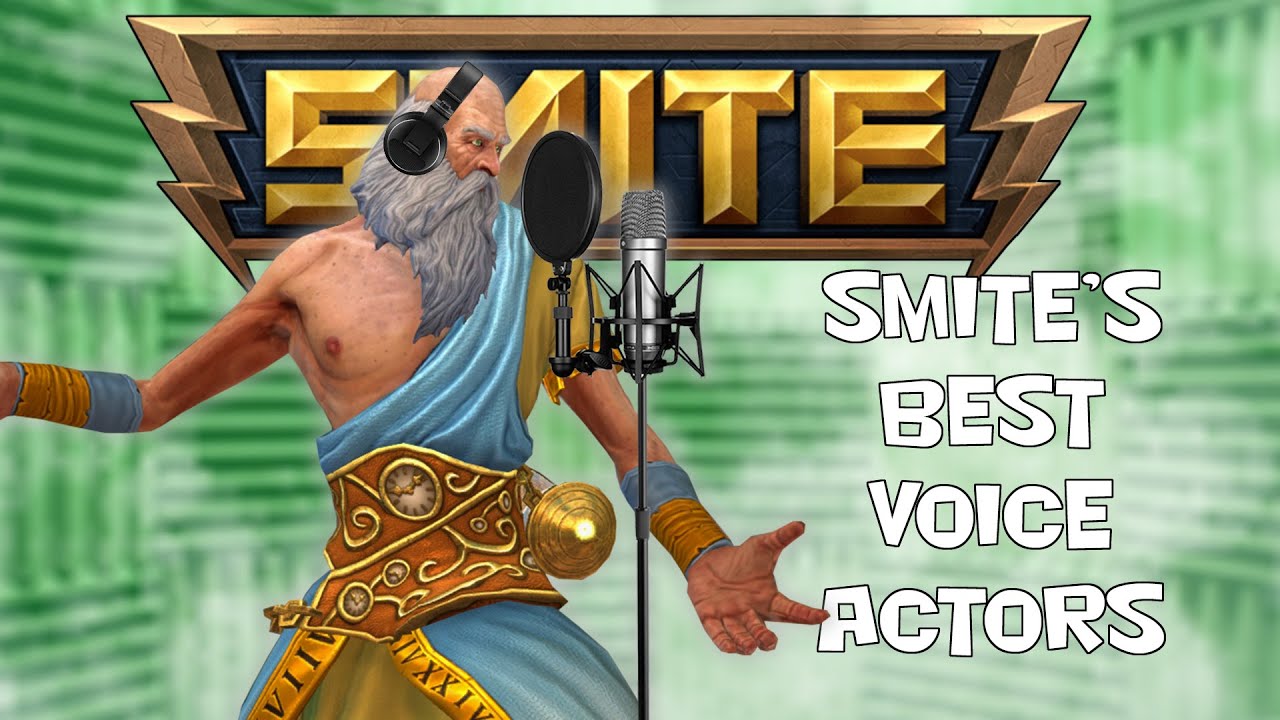 Smite's Best Voice Actors: Smite - YouTube