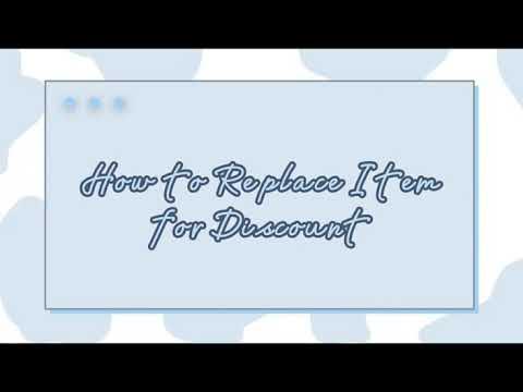How to Replace Item for Discount ( 如何替换商品以获取折扣 ) - YouTube