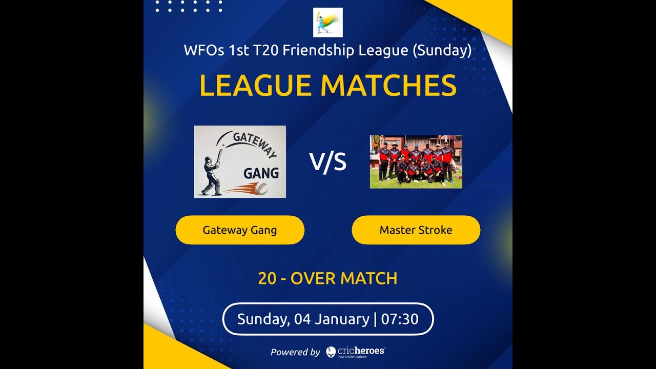 League Match l Gateway-Gang-vs-Master-Stroke l 4 Jan l 8 AM l wfos-1st ...