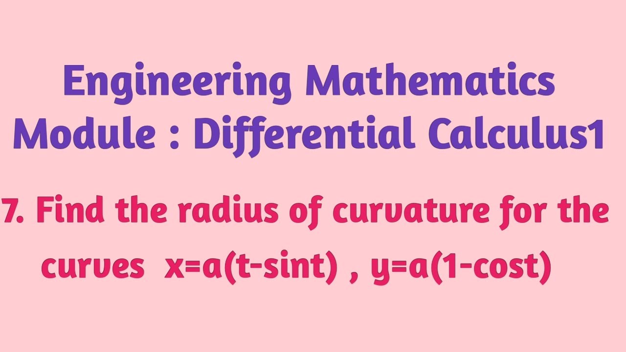 Differential Calculus1 | Find The Radius Of Curvature For The Curves x ...