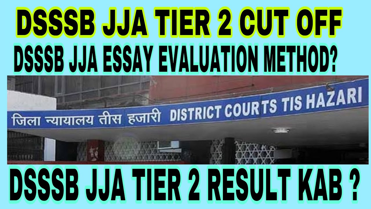 Dsssb jja tier 2 expected cut off 2024 | dsssb jja descriptive cut off ...