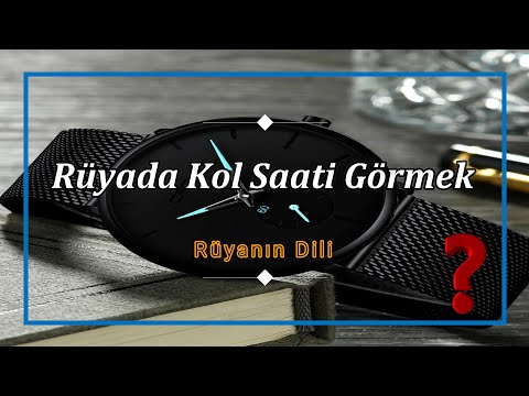 RÜYADA KOL SAATİ GÖRMEK (rüya tabiri)