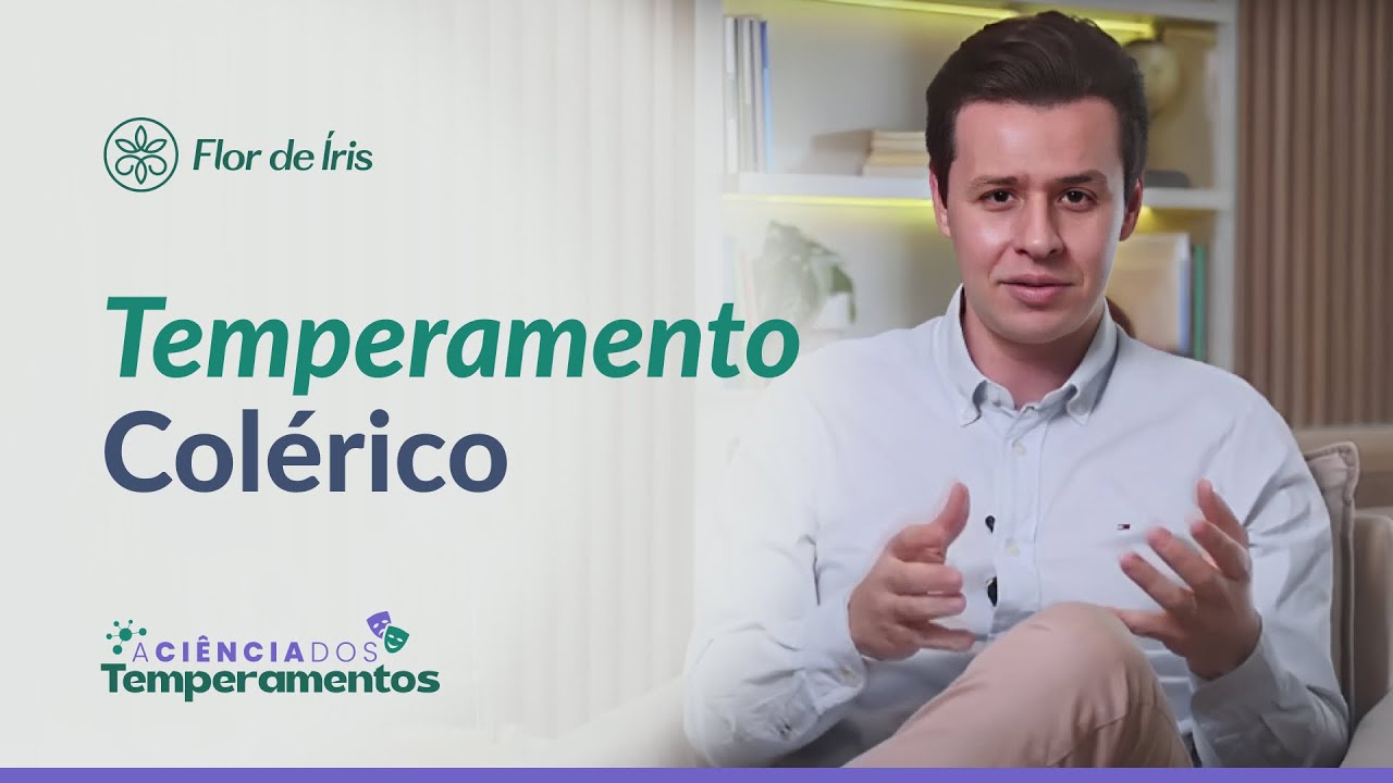 🔥 TEMPERAMENTO COLÉRICO: Dominante, Explosivo e Impaciente? Descubra se ...
