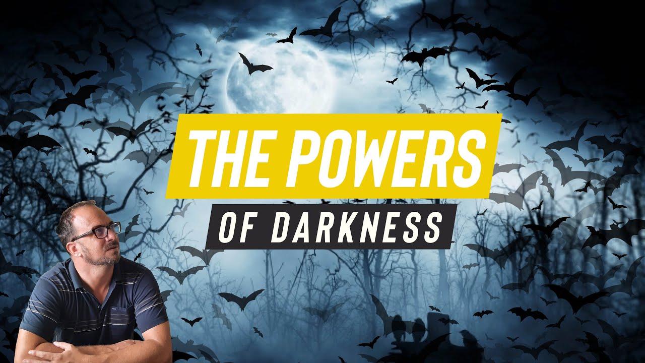 THE POWERS OF DARKNESS - The influence of Satan and his angels - YouTube