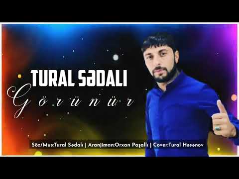 Tural Sedali Görnürür 2021 Yeni
