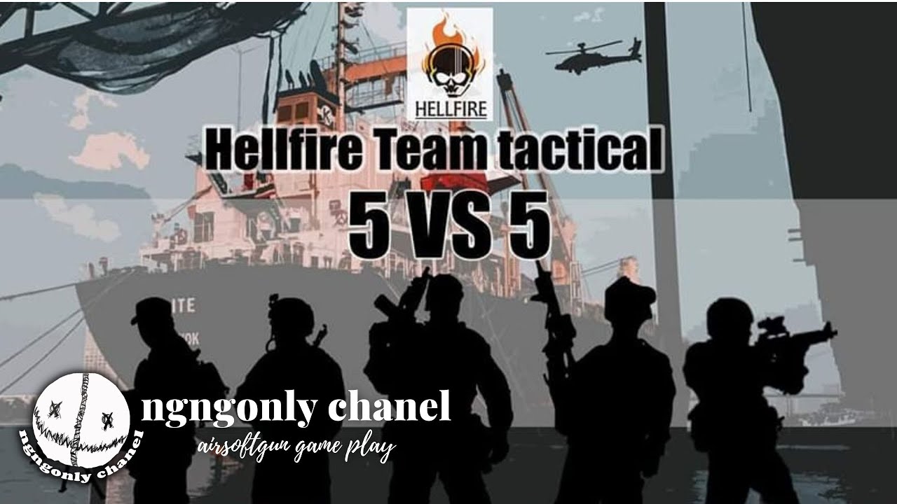 5 vs 5 Hellfire Team tactical - YouTube