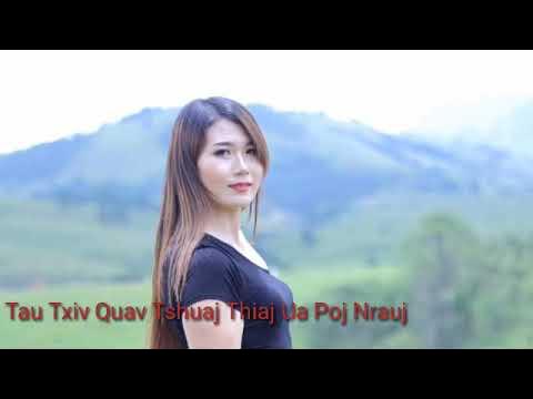 Tau Txiv Quav Tshuaj Thiaj Ua Poj Nrauj. By Cua Aliyah Yaj - YouTube