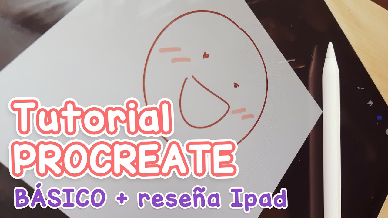 Tutorial PROCREATE básico + reseña Ipad 💕 - YouTube
