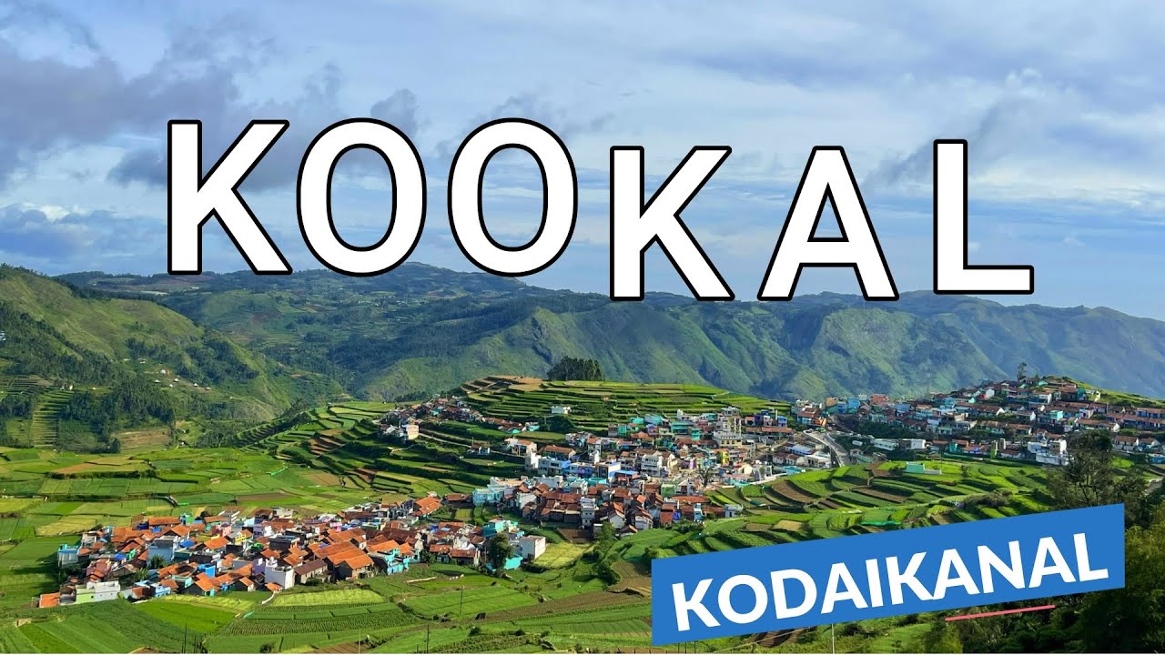 KOOKAL | SCENIC VILLAGE VIEWS | KODAIKANAL | VLOG #60 - YouTube