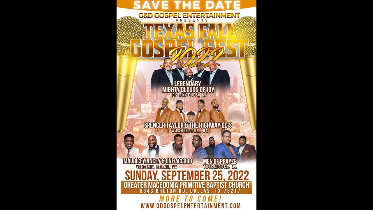 G & D Gospel Entertainment Presents TEXAS FALL GOSPEL FEST - YouTube