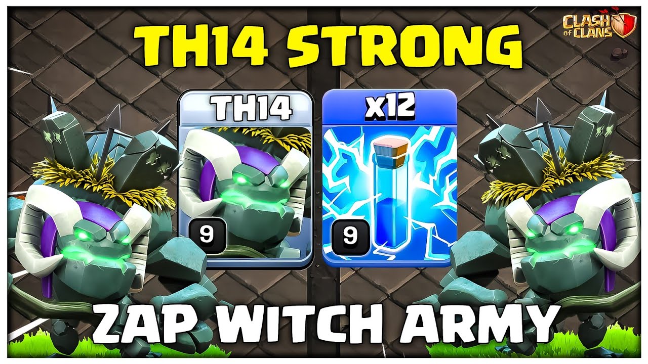 Strongest Th14 Attack!! Th14 Zap Witch Golem Attack Strategy | Best ...