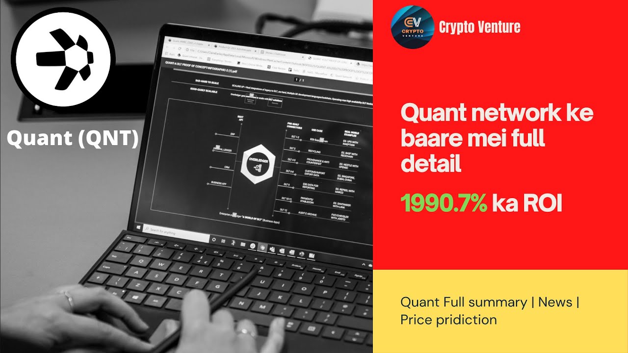What is Quant Token in Hindi, Quant (QNT) | Quant network Full summary Quant news , price ...