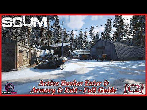 SCUM [C2] Active Bunker Enter & Armory & Exit - Full Guide - YouTube
