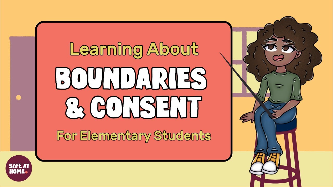 Learning About Consent and Boundaries - For Elementary Students - YouTube