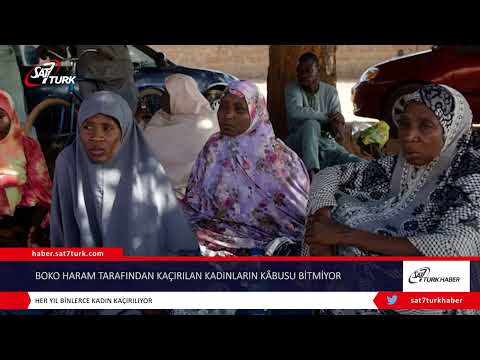 Boko Haram Tarafından Kaçırılan Kadınların Kâbusu Bitmiyor | 11.07.2022