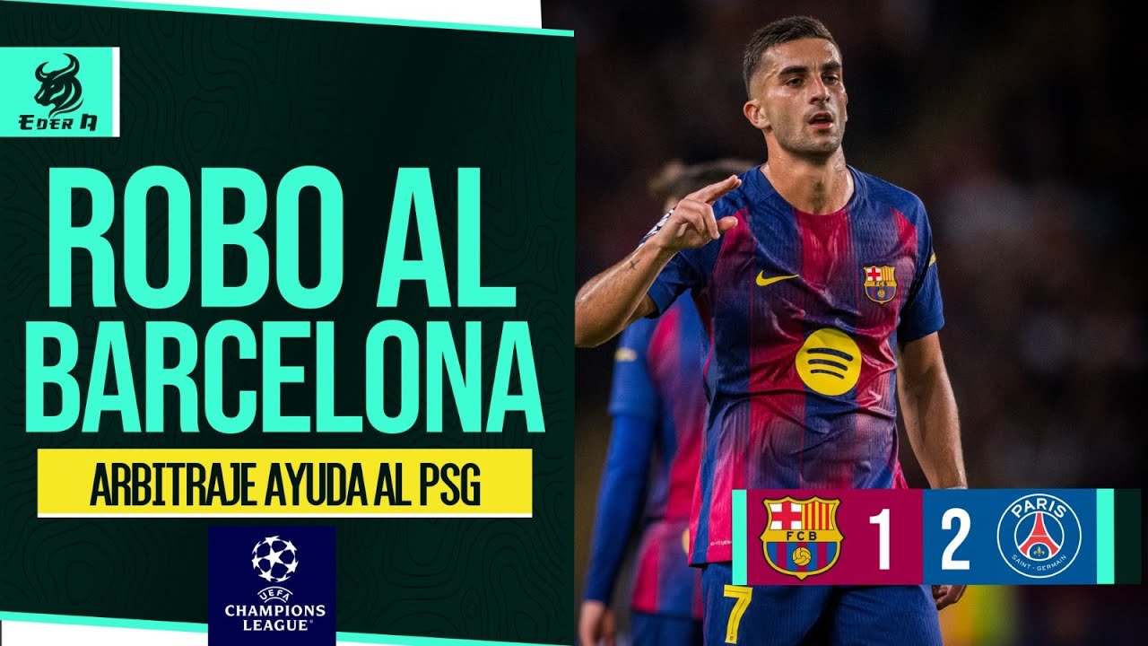 🔴🔵¡¡ROBO!! BARCELONA VÍCTIMA DE UN ARBITRAJE ASQUEROSO CAE 1 VS 2 ANTE ...