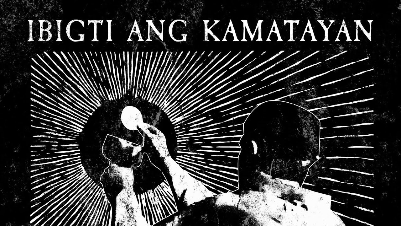 IBIGTI ANG KAMATAYAN - YouTube