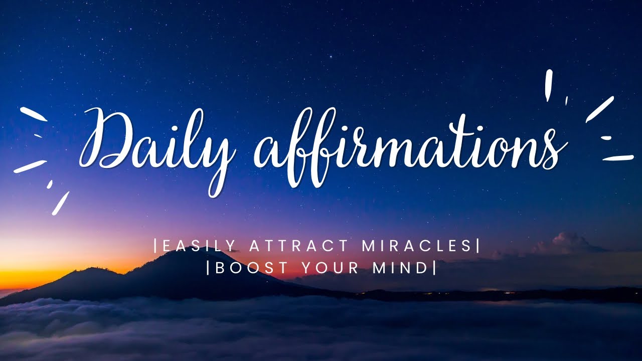 20 Daily Affirmations To Boost Your Mind - YouTube