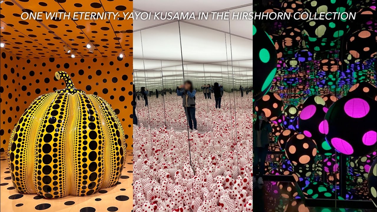 ONE WITH ETERNITY : YAYOI KUSAMA in the Hirshhorn museum - YouTube