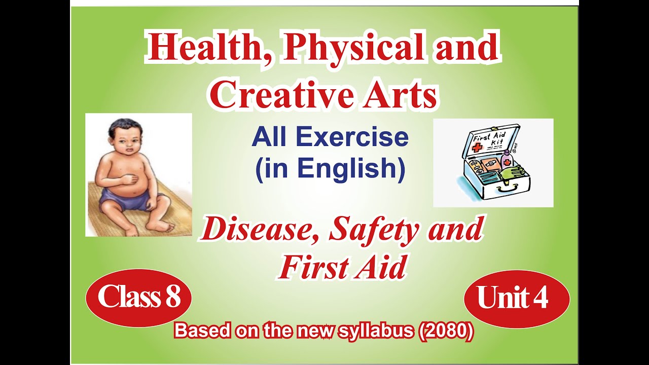 health class 8 unit 4 disease, safety and first Aid, in eng. - YouTube