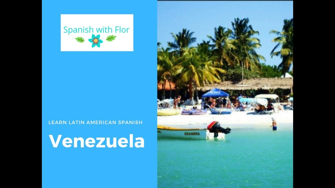 Learn Latinamerican Spanish in Conversation - Episode 2 Venezuela part ...
