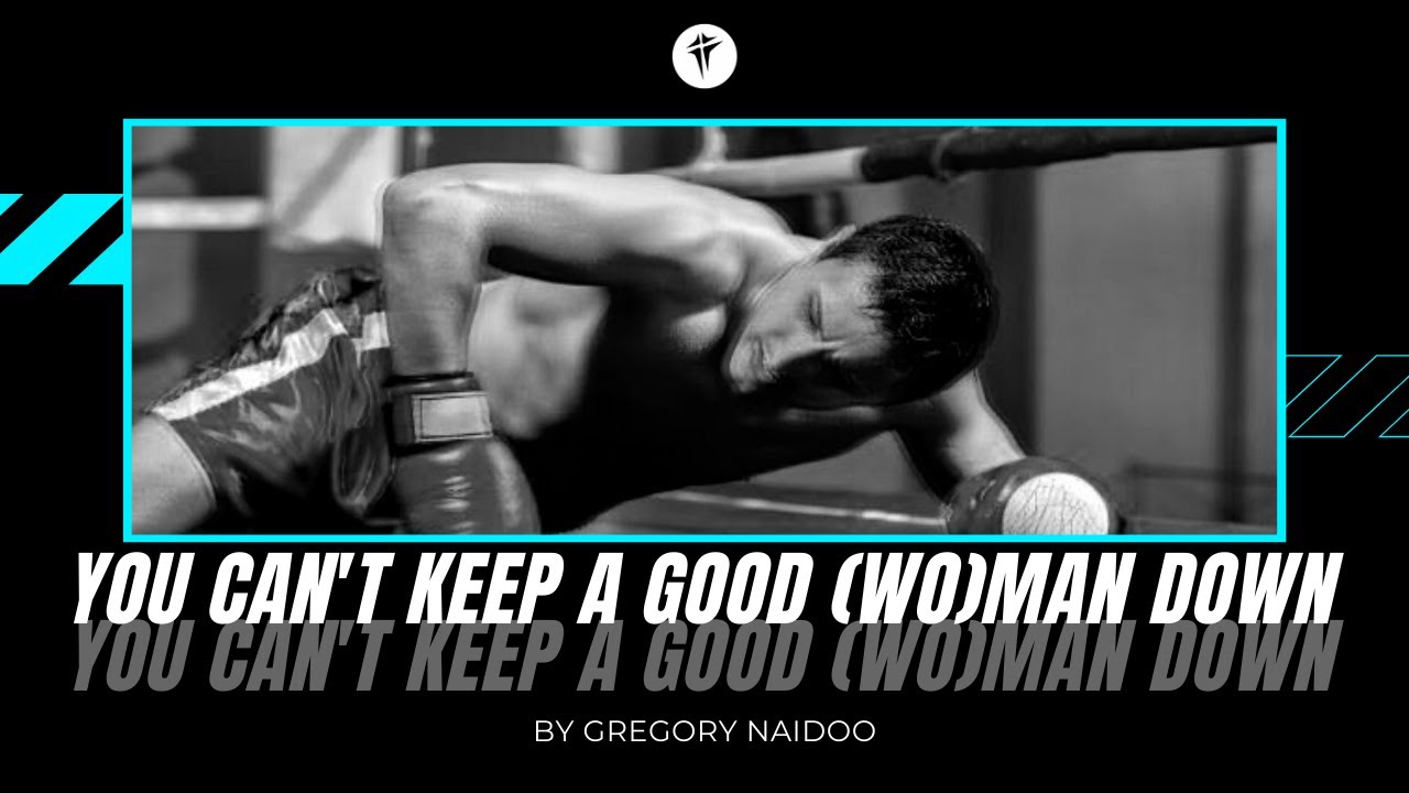 The Embassy Church | You Can't Keep a Good Woman Down | By Gregory ...