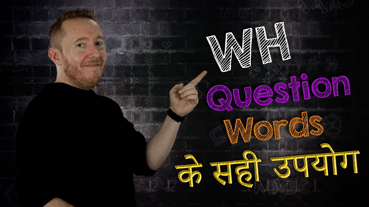 WH-Words in English Definition and Examples | Easy Grammar Learning ...