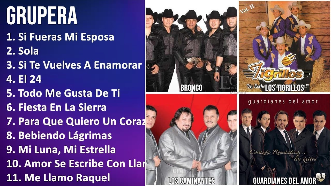GRUPERA ~ Mix Sus Mejores Éxitos ~ Iconos Musicales - YouTube