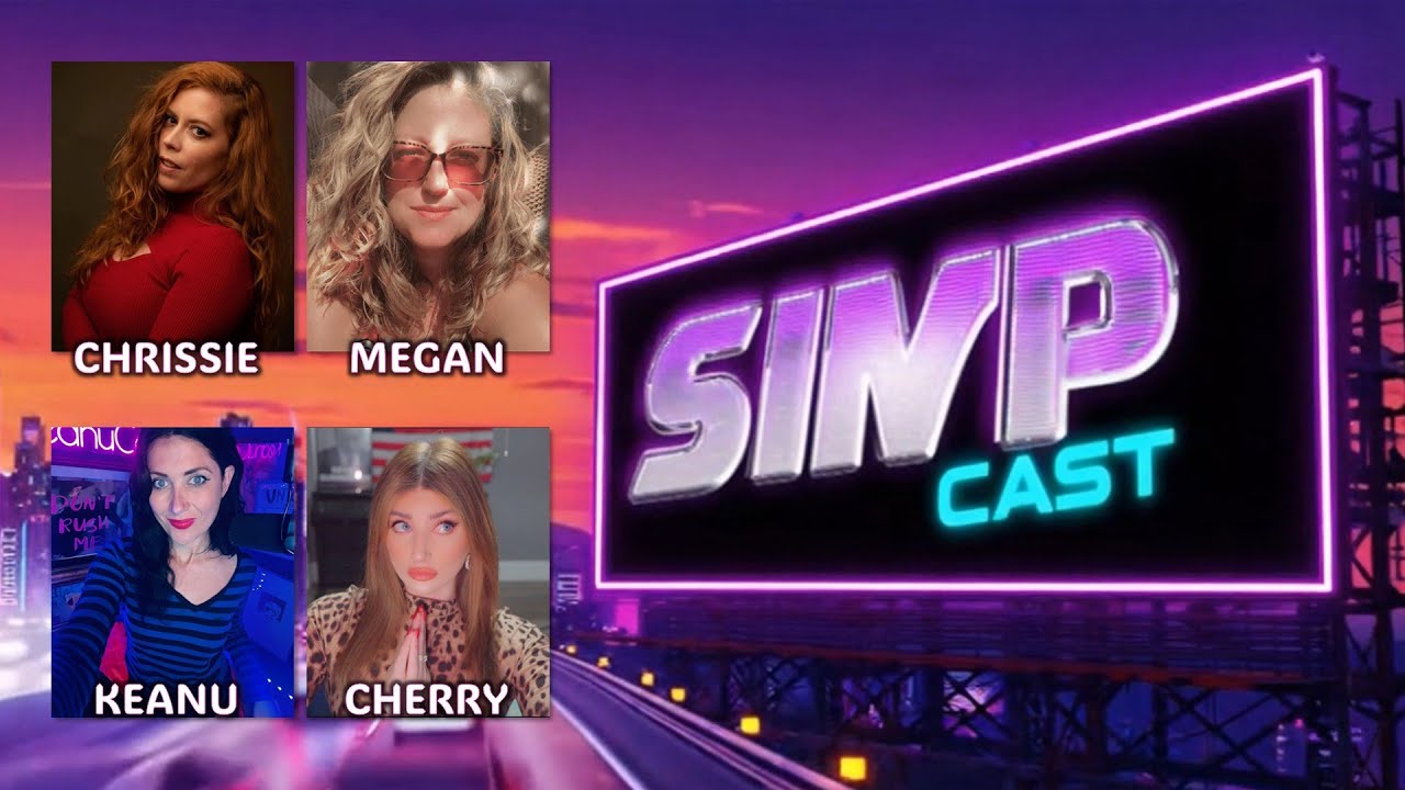 SimpCast! Chrissie Mayr, Cherry Perez, Megan Fox, Keanu Thompson! Sora ...