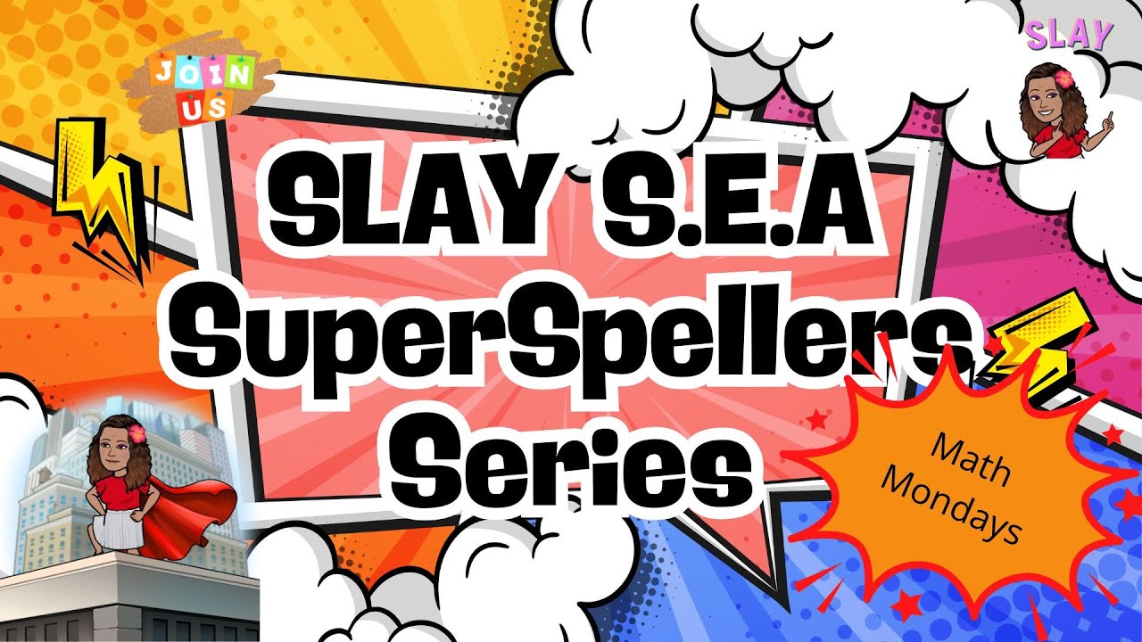 Math Monday SLAY Super Speller Series Pt2 Day 1 - YouTube