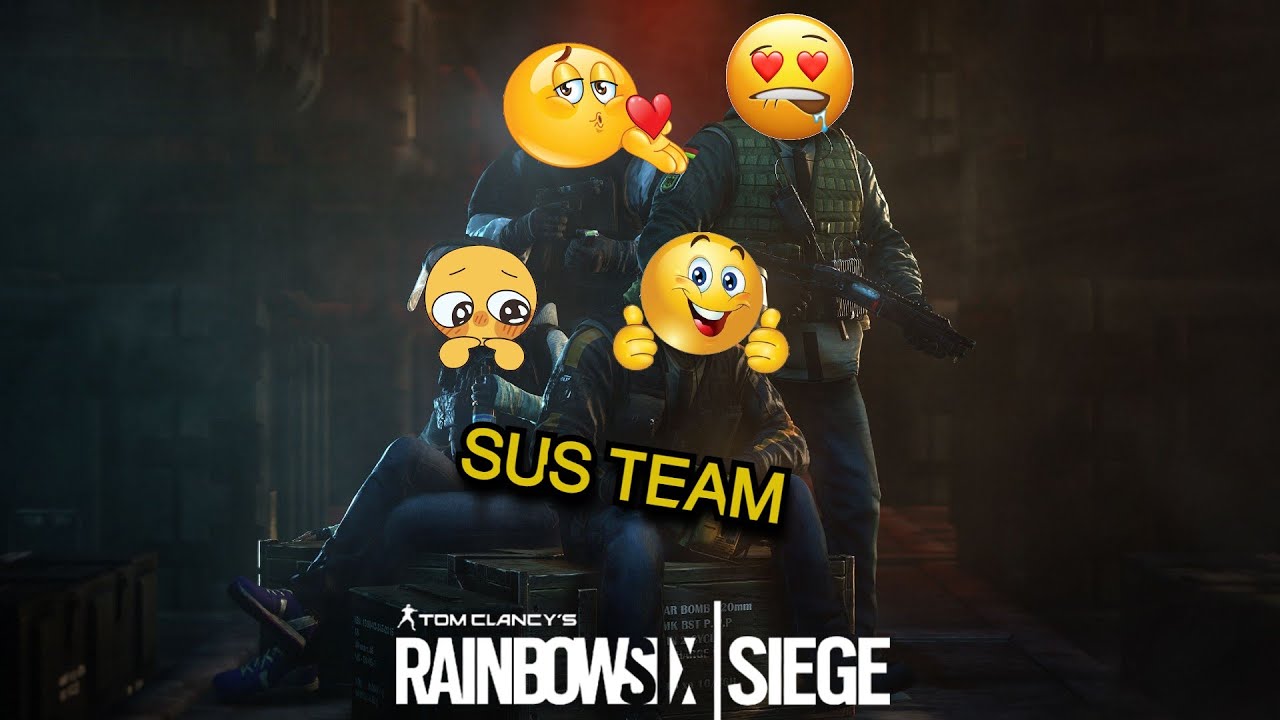 Rainbow Six Siege - Every Time We Play There's Always Something Sus ...