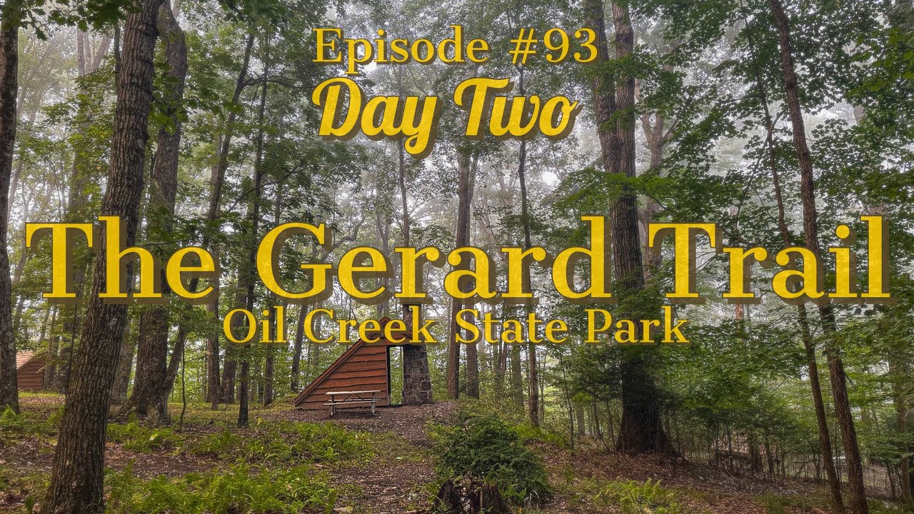 The Gerard Trail: Day Two - YouTube