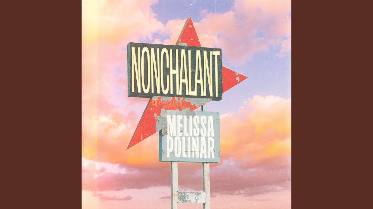 Nonchalant - YouTube