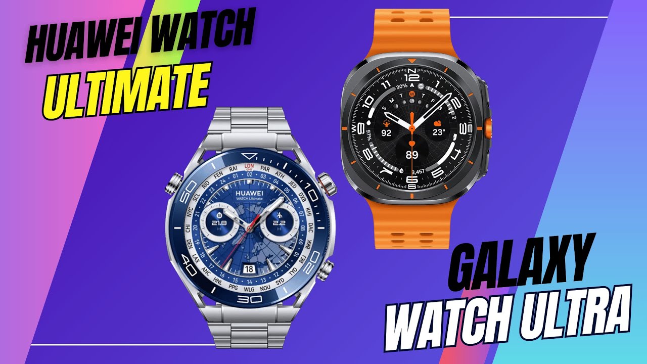 Huawei Watch GT 5 Pro 46mm vs Samsung Galaxy Watch Ultra - YouTube