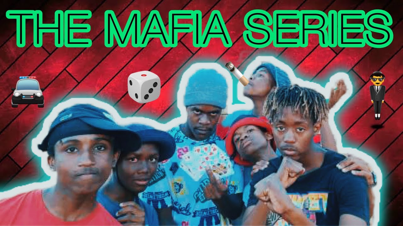 THE MAFIA(episode 1) - YouTube
