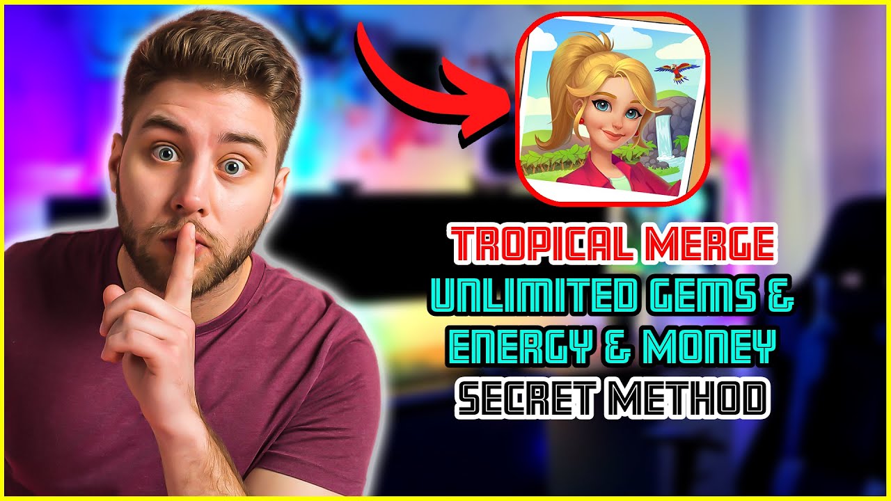 New Tropical Merge Hack - Get Unlimited Free Gems & Energy - YouTube