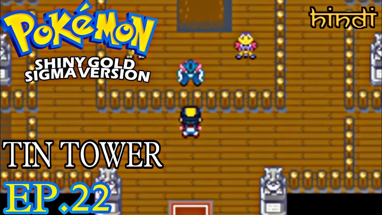 Tin Tower And Catching A Legendary🤩 | Pokemon Shiny Gold Sigma | Ep.22 ...