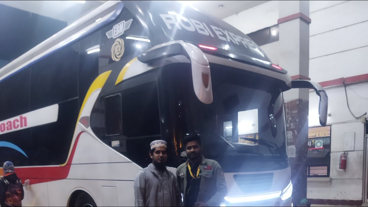 Sleeper Coach Robi Express Saintmartin Hyundai | Cox’s Bazar 2023 - YouTube
