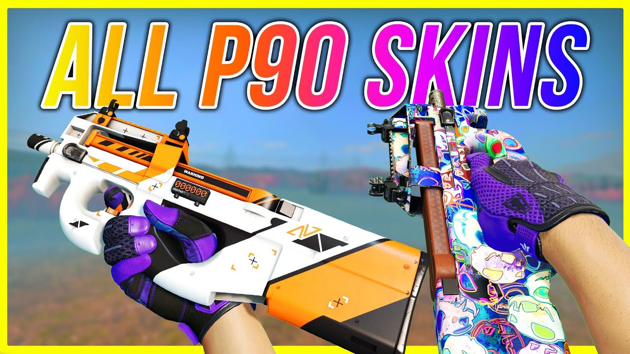 ALL P90 SKINS WITH PRICES 2022 - CS:GO P90 Skins Showcase - YouTube