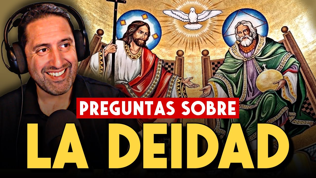 Preguntas sobre la Deidad - YouTube