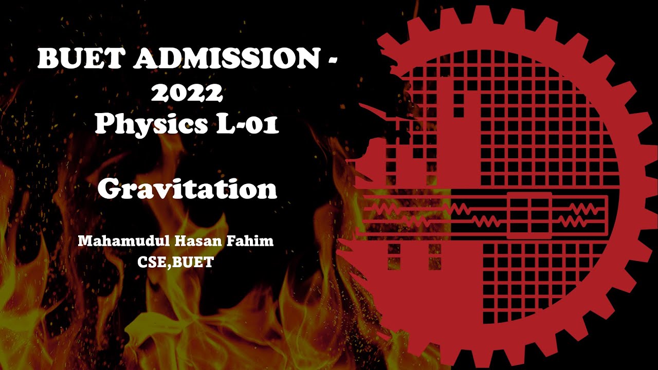 BUET ADMISSION -2022 | Inception Series | PHYSICS-01| Gravitation - YouTube