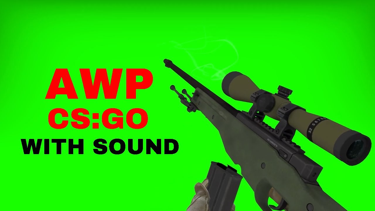 CS:GO AWP Green Screen overlay + Sound Effect [High Quality] - YouTube