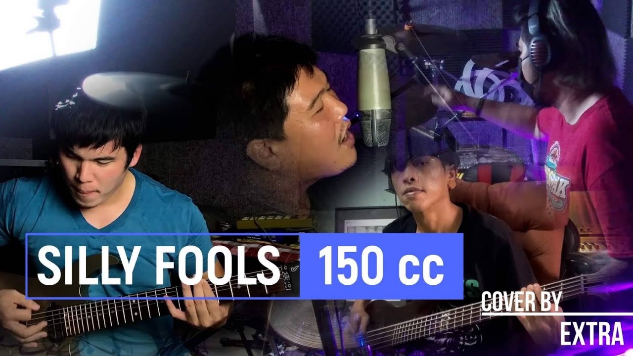 150 C.C. - Silly Fools (Cover) - YouTube