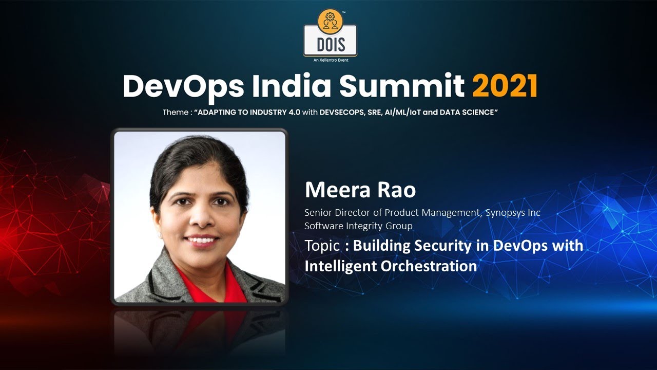 MEERA RAO: Building Security in DevOps with Intelligent Orchestration ...