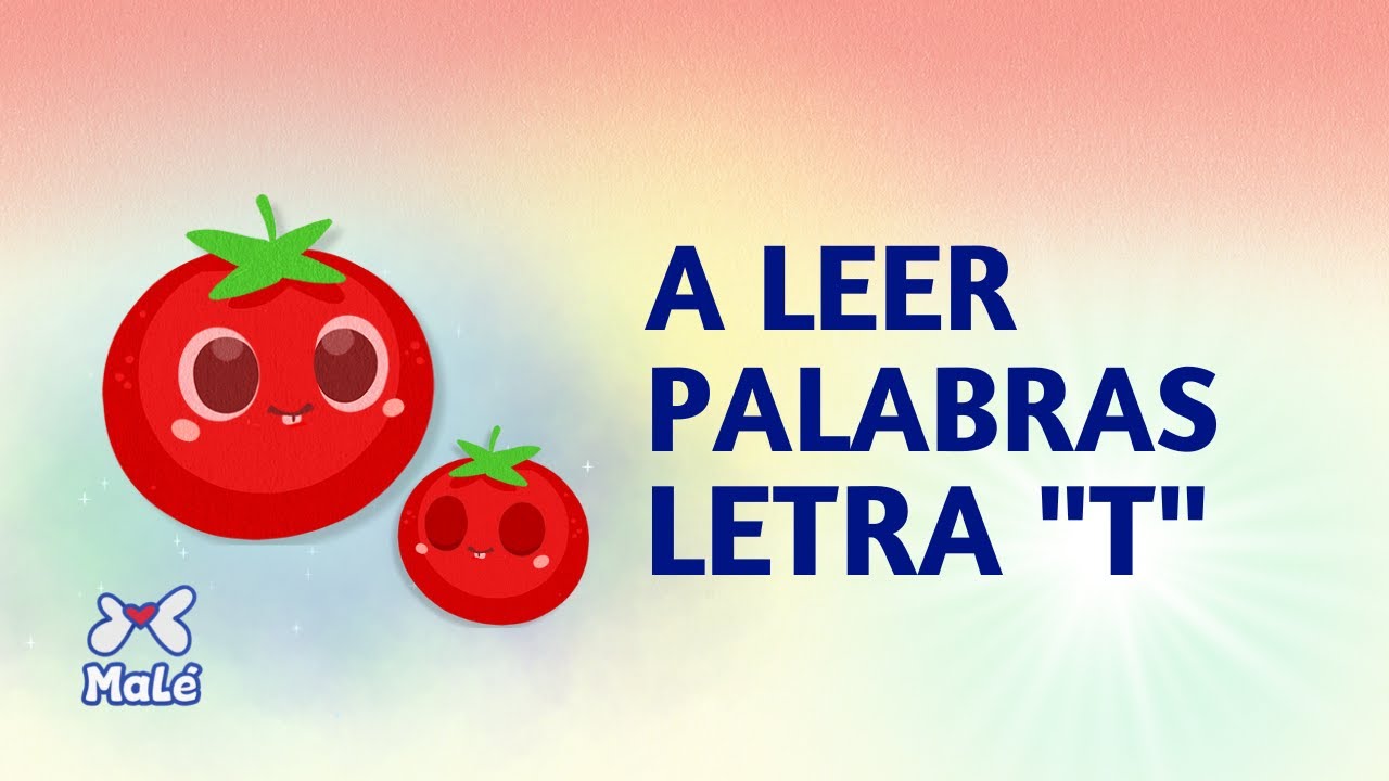 Aprende a LEER PALABRAS con la "Letra T" Para Primaria K-3 - YouTube