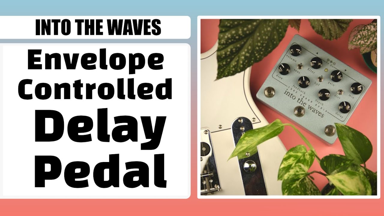 Into The Waves Delay Explained (Tone Charm Audio) - YouTube