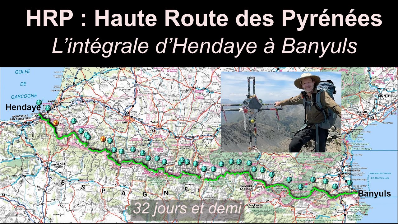 HRP Haute Route des Pyrénées, intégrale d' Hendaye à Banyuls - YouTube